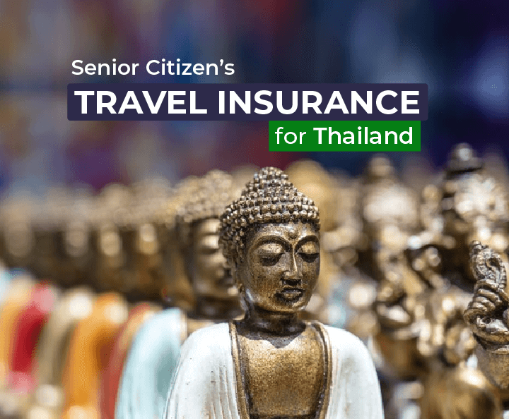 Senior Citizen Travel Insurance for Thailand | Silver, Gold & Platinum ...