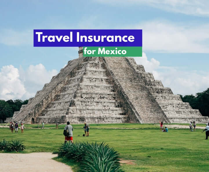 Buy Best Travel Insurance for Mexico at Matrix